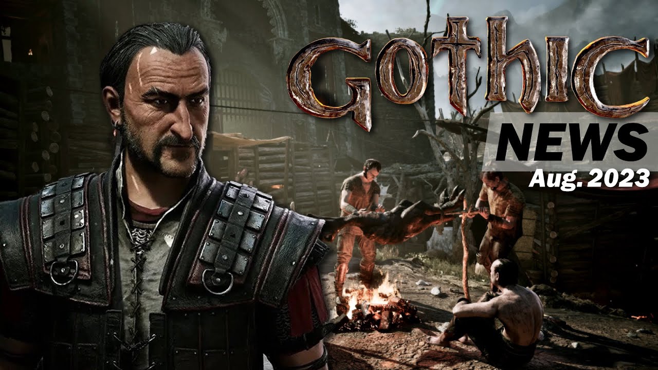 GOTHIC REMAKE | Gameplay News von der Gamescom '23 - YouTube