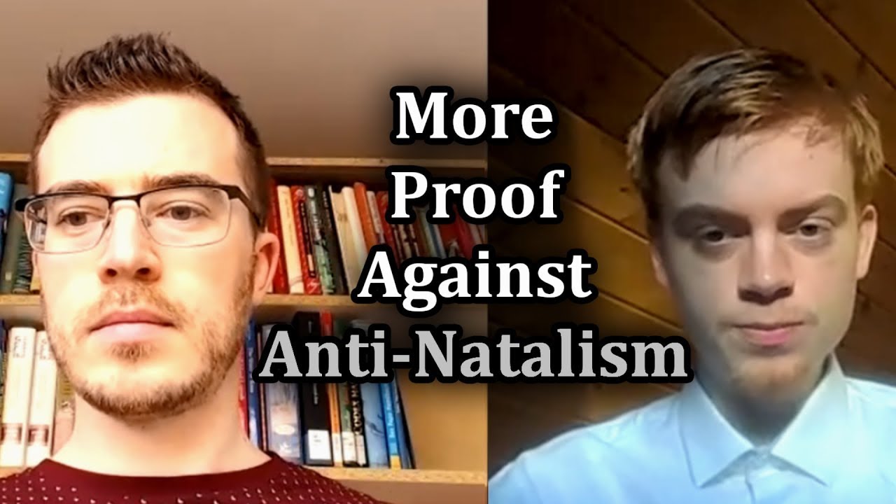 EN - Why Anti Natalism is Wrong - Responding to Critics - with ...