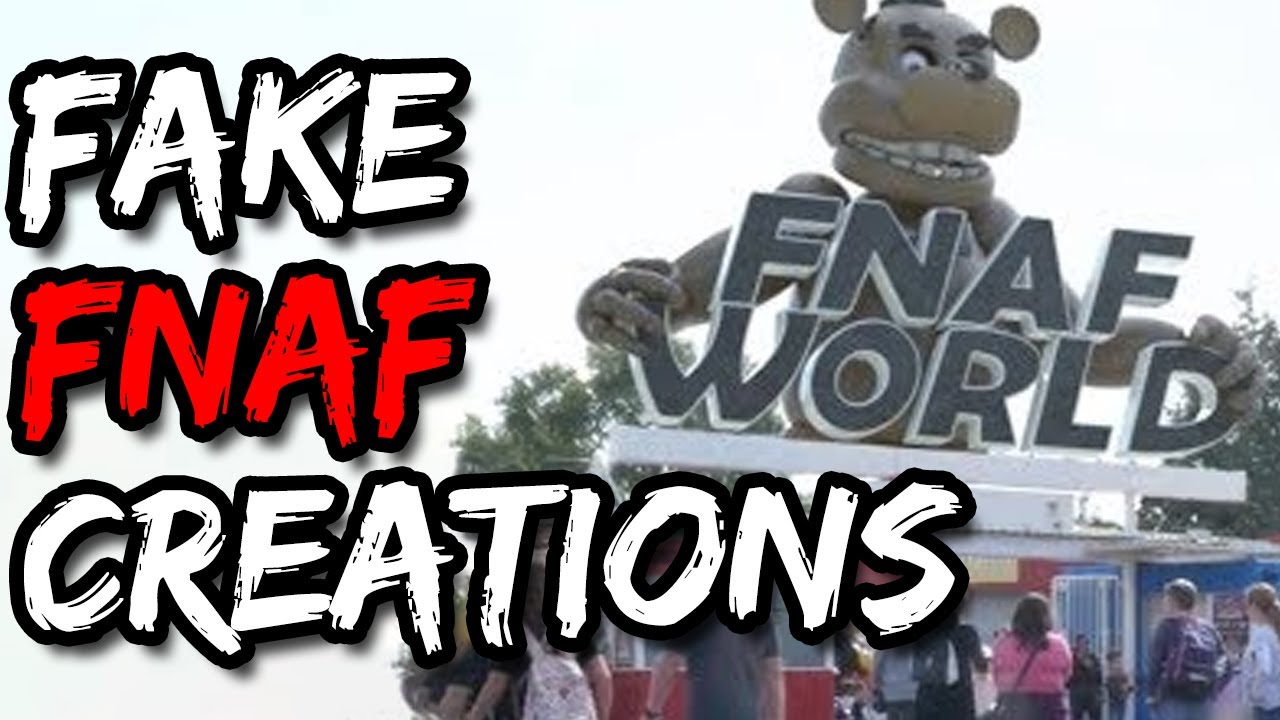 FNAF Fake Fan Creations - YouTube