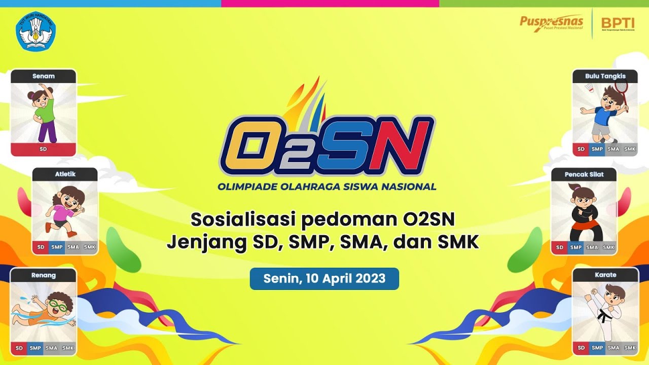 Sosialisasi Pedoman O2SN Jenjang SD,SMP, SMA, dan SMK Tahun 2023 - YouTube