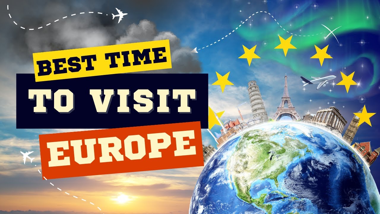 Best Time Of Year To Visit In Europe | Planning trip to Europe - YouTube