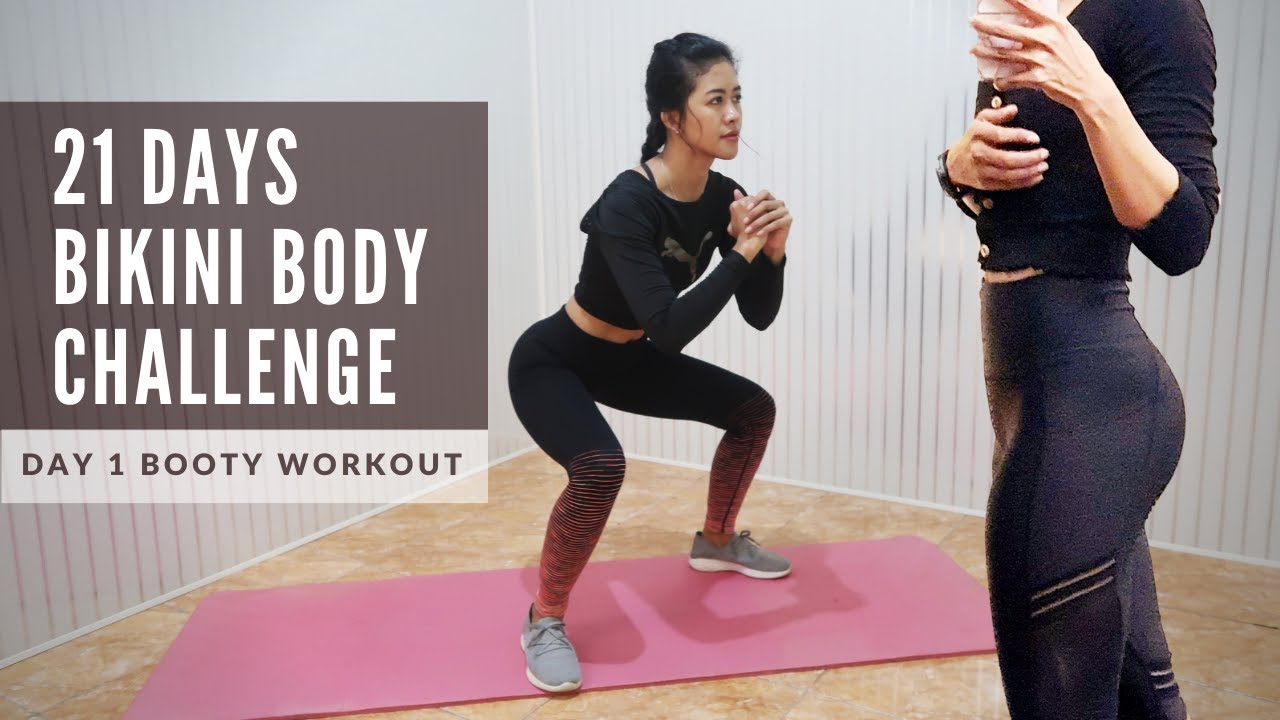 21 DAYS BIKINI BODY DAY 1 / 10 MIN BOOTY WORKOUT / QUARANTINED HOME ...
