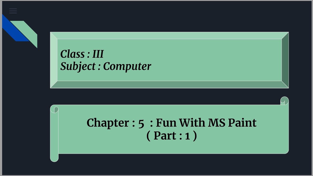 Fun With MS Paint : Class : 3 : Computer ( Part : I ) - YouTube