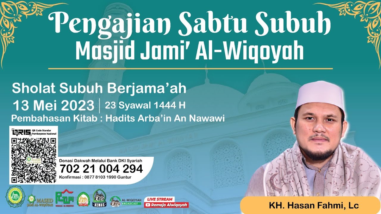 LIVE 🔴 PEMBUKAAN PENGAJIAN SABTU SUBUH | KH. HASAN FAHMI, Lc | 23 ...