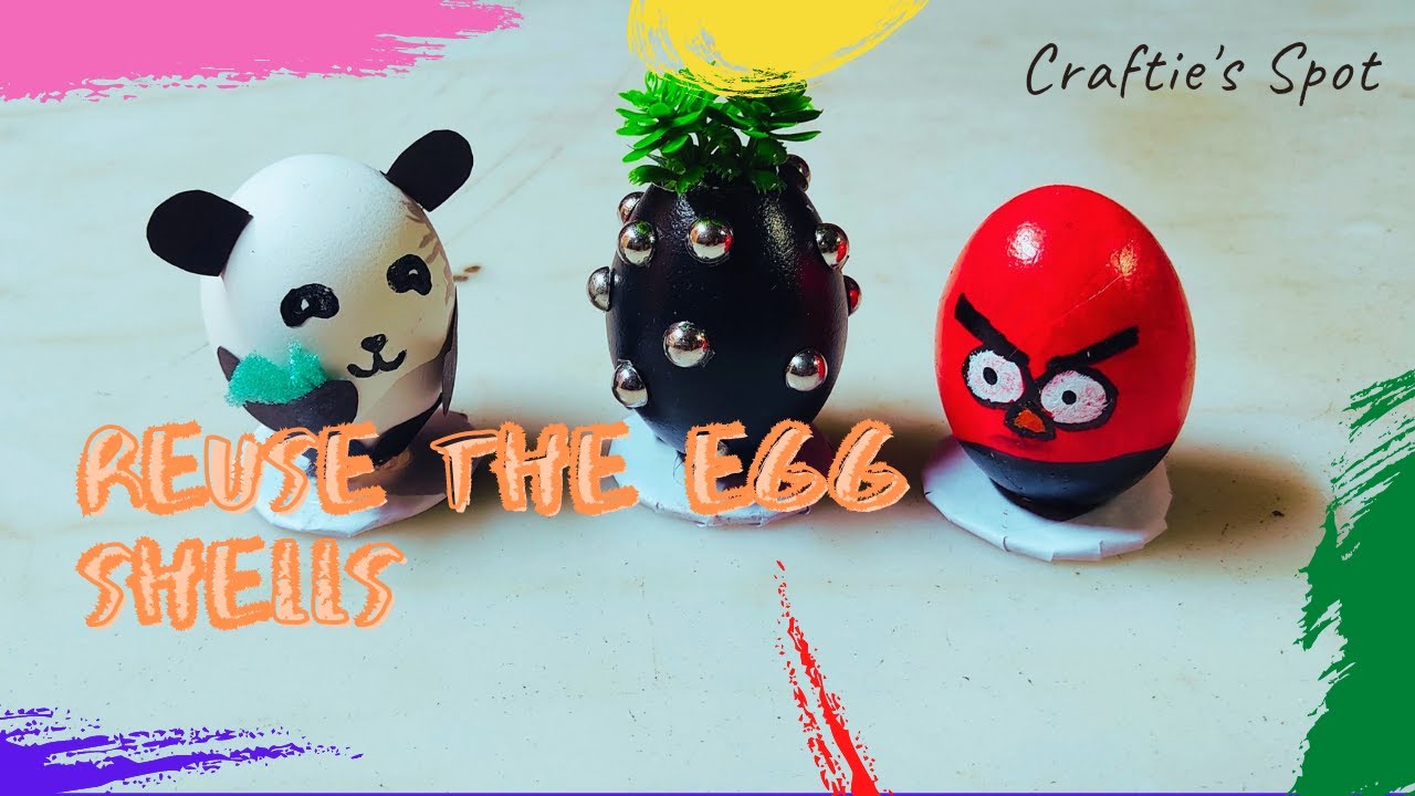 Reuse the Egg Shells | Change Egg Shells into home decor | Make ...