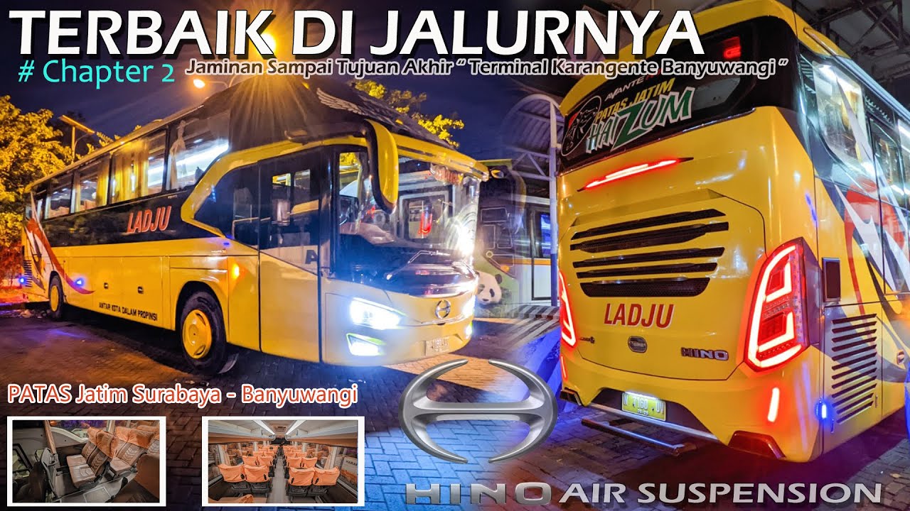 BIS LADJU PATAS SURABAYA - BANYUWANGI YANG PASTI SAMPAI TUJUAN | Menuju ...