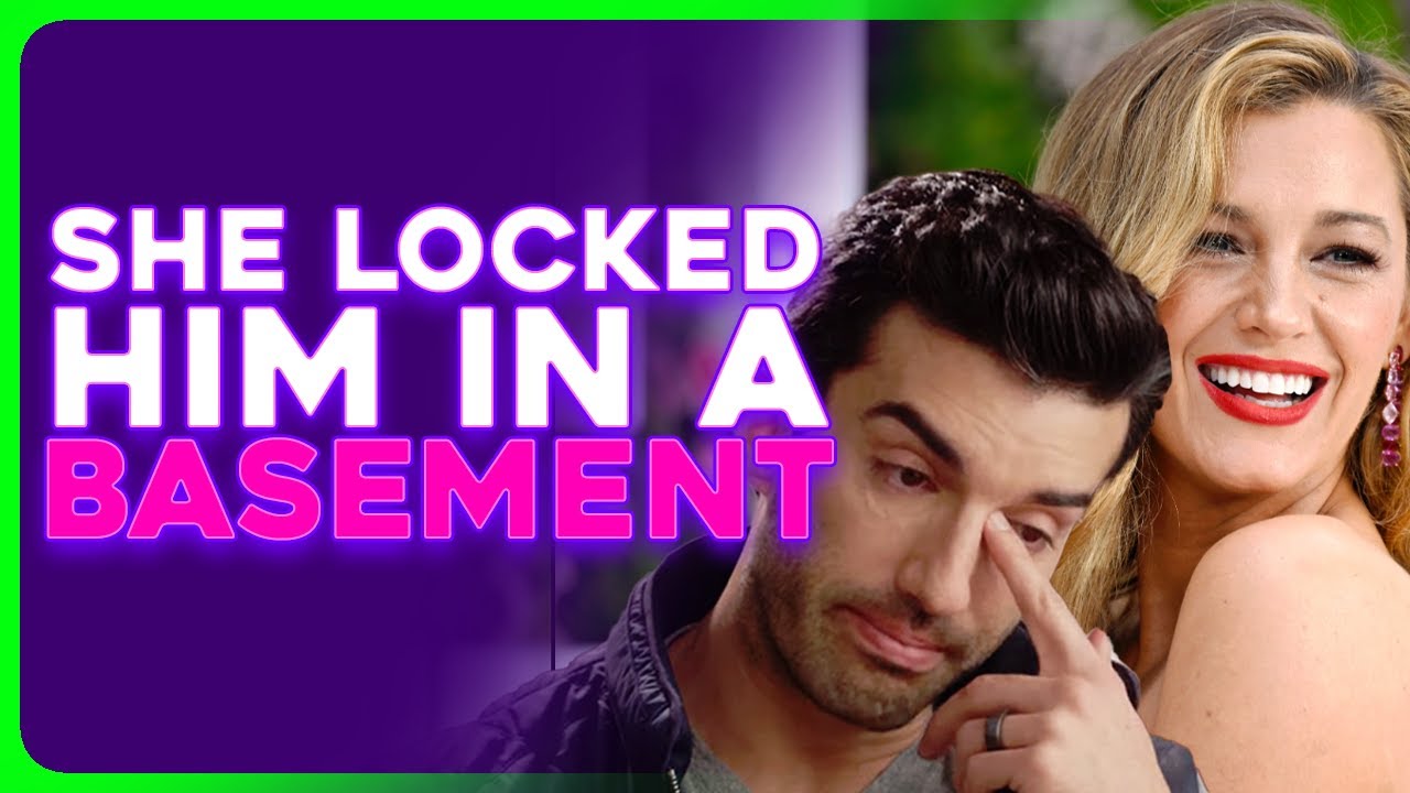 Justin Baldoni Claims Blake Lively FORCED HIM Into a Basement During ...