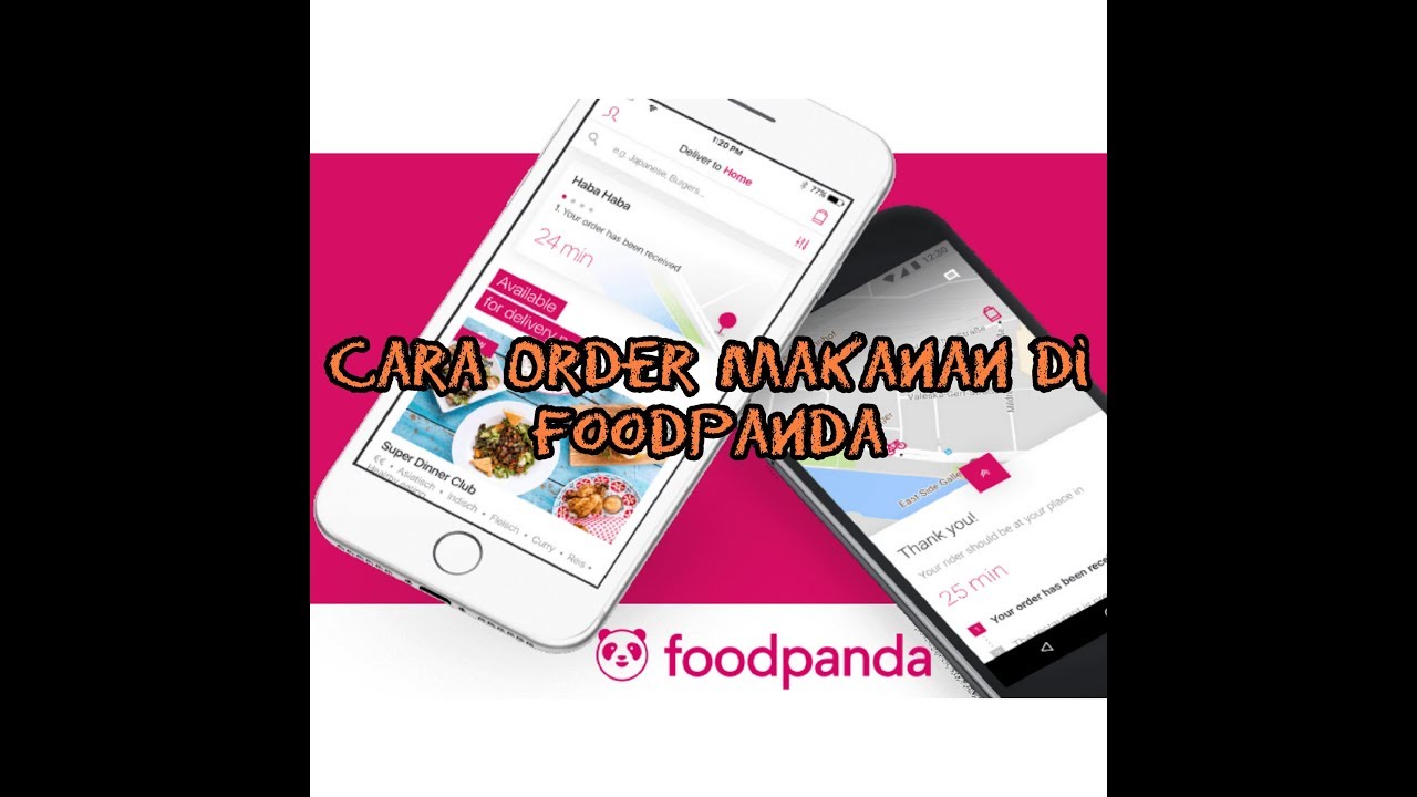 Cara Order Makanan di FoodPanda - YouTube