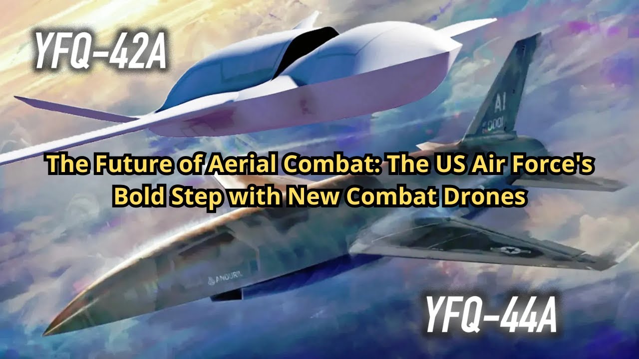 The Future of Aerial Combat The US Air Force's Bold Step with New ...