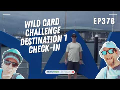 Wild Card Challenge Destination 1 Check-In