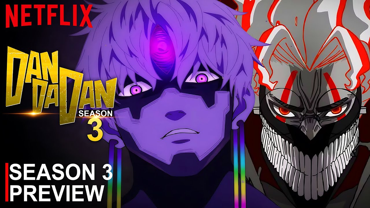Dan Da Dan Season 3 Preview and Release Date Update - YouTube