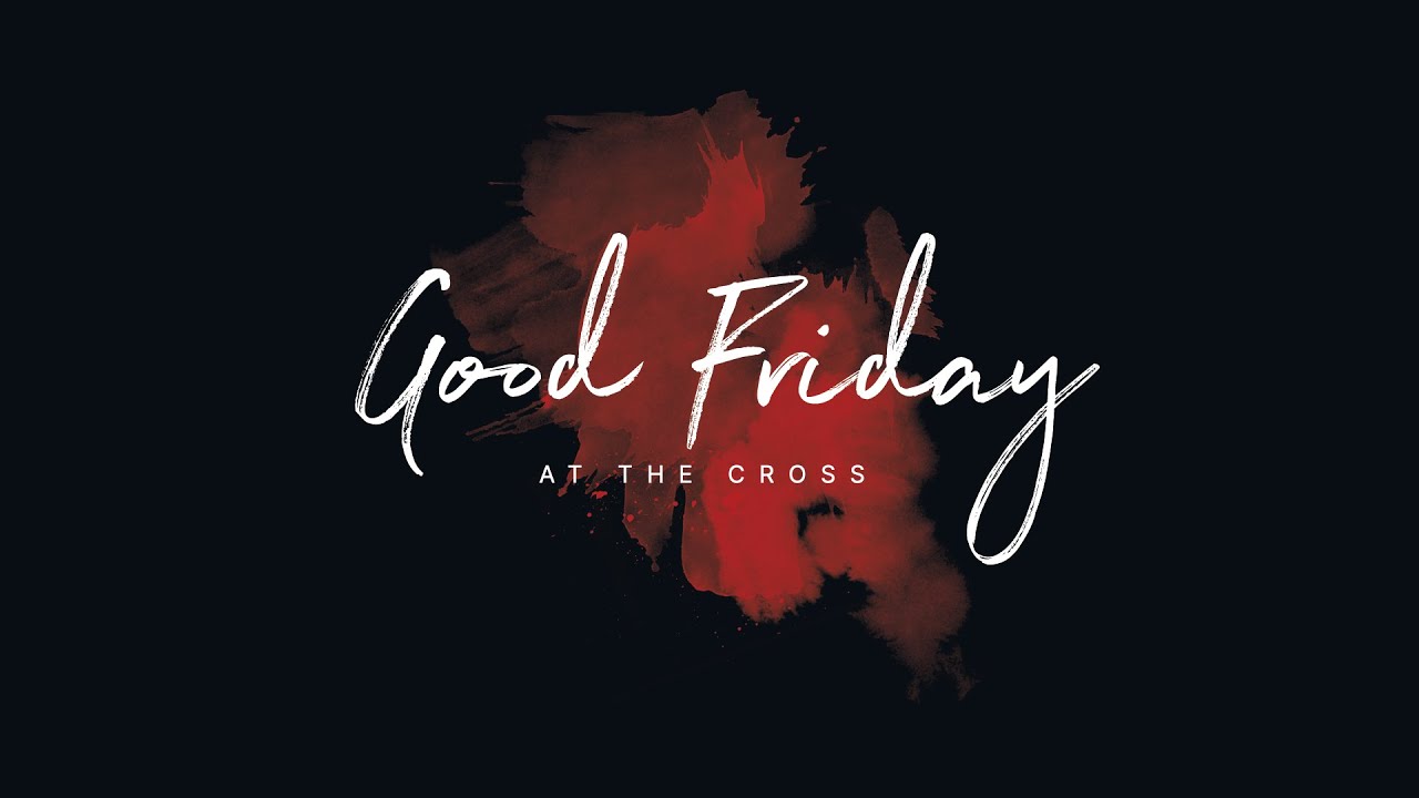 Mar 29 2024 • Good Friday Gathering - YouTube