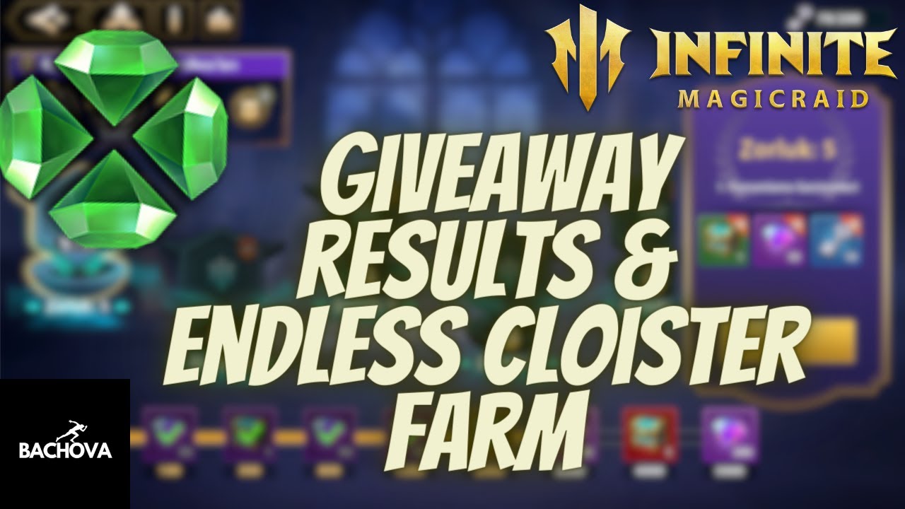 Infinite Magicraid-Giveaway Results & Endless Cloister Farm - YouTube