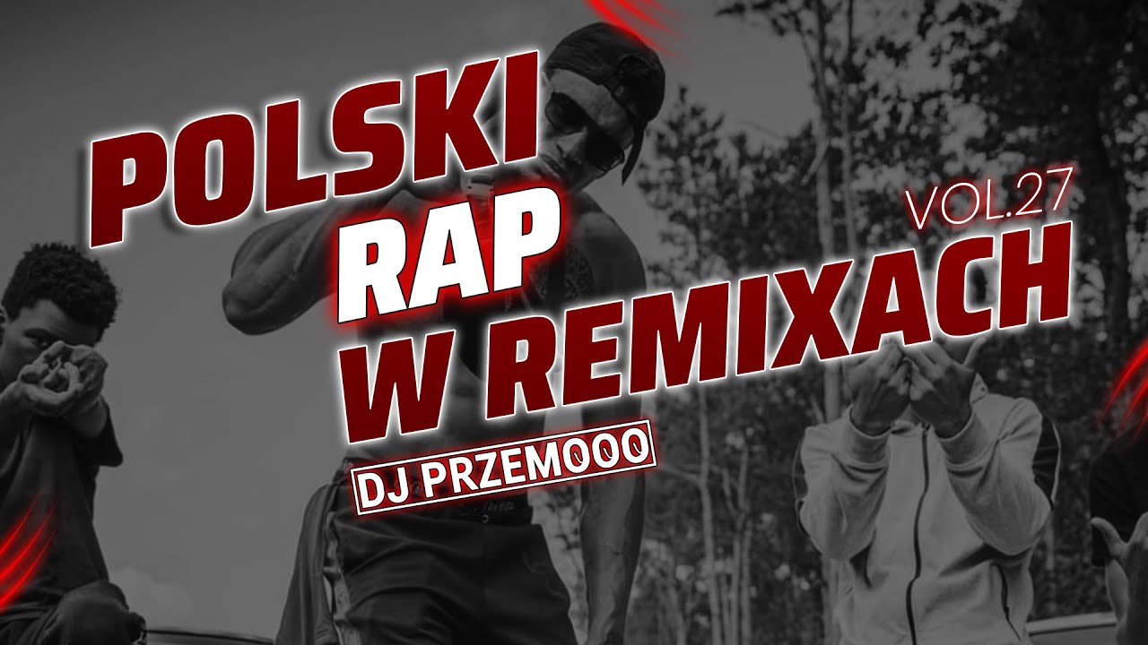 POLSKI RAP W REMIXACH VOL. 27 ★ MUZA DO AUTA PAŹDZIERNIK 2021 ...