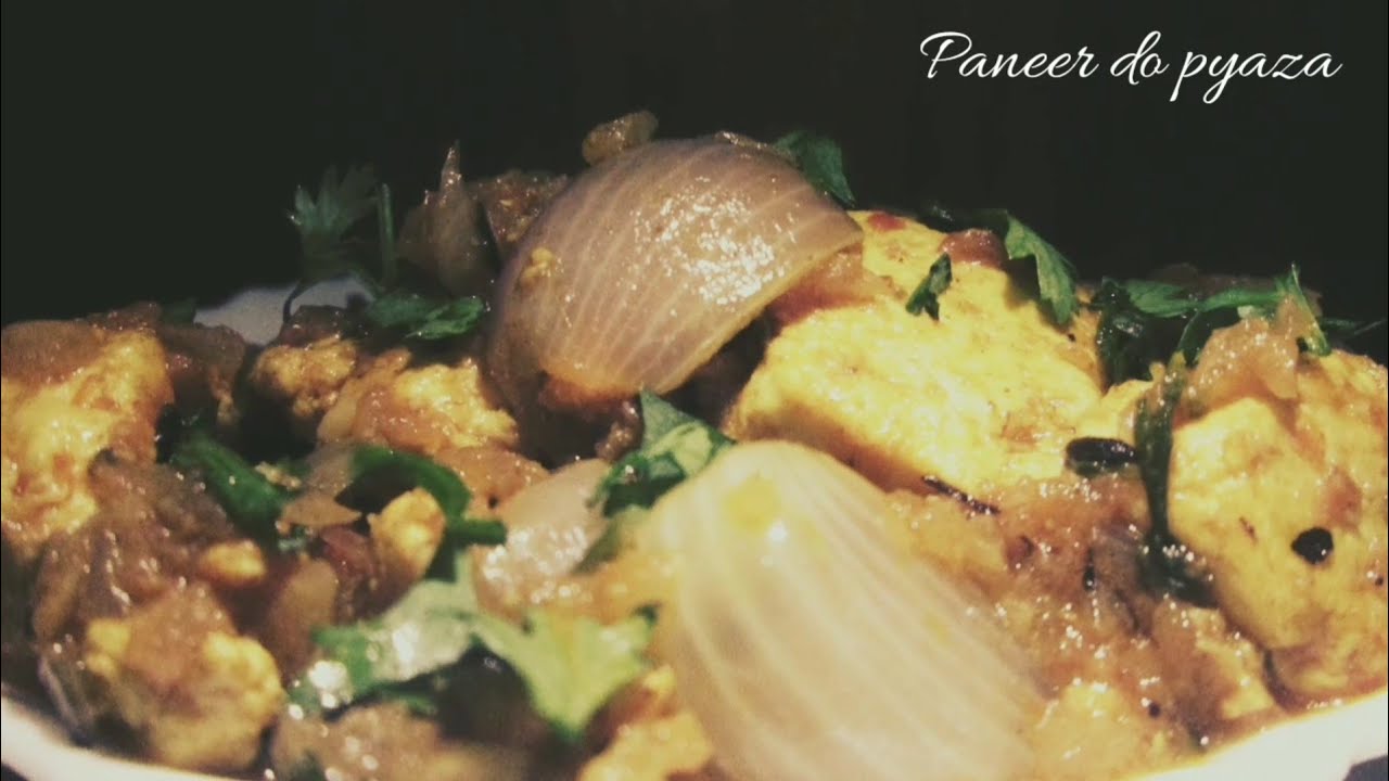 Paneer do pyaza recipe.. - YouTube