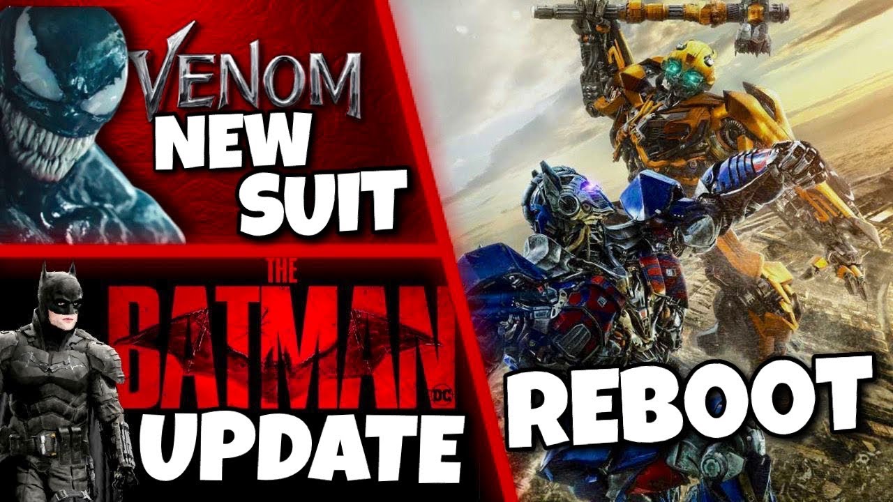 Venom 2 New Suit, Transformers Reboot, The Batman & More!! - YouTube