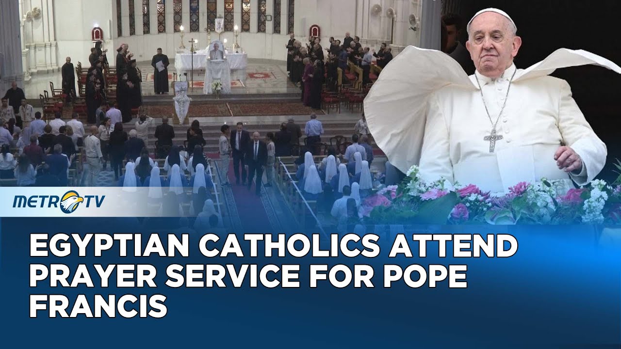Egyptian Coptic Catholics attend prayer service for Pope Francis in ...