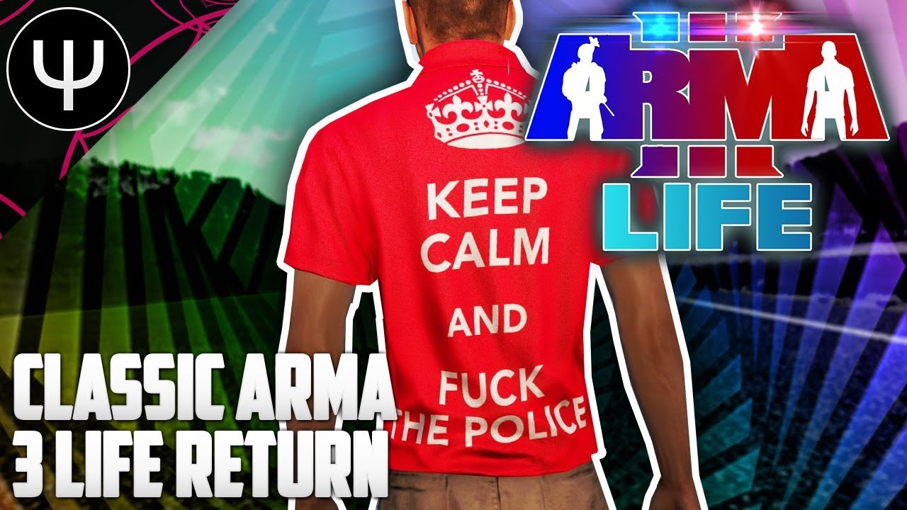 ARMA 3: Life Mod — Classic ARMA 3 Life RETURN! - YouTube