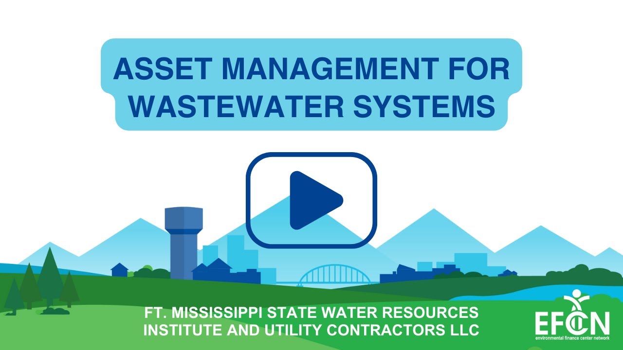 Webinar | Asset Management for Wastewater Systems - YouTube