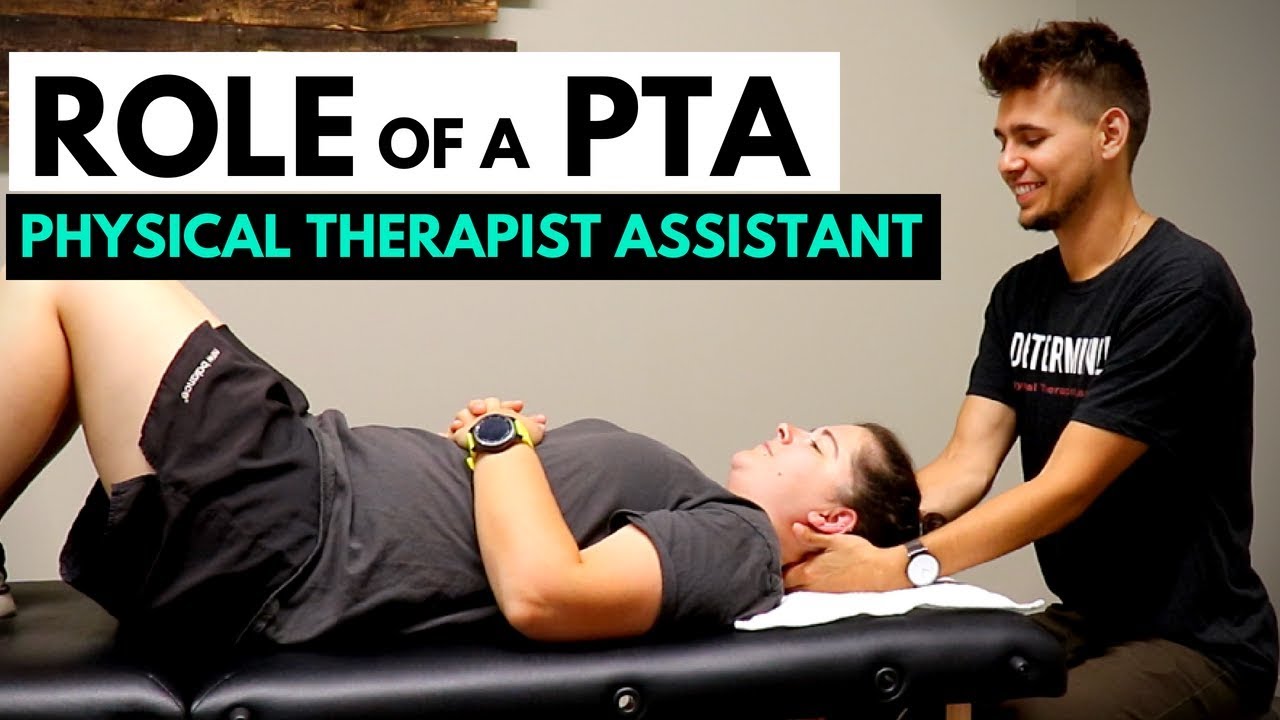 Role of a Physical Therapist Assistant (PTA) - YouTube