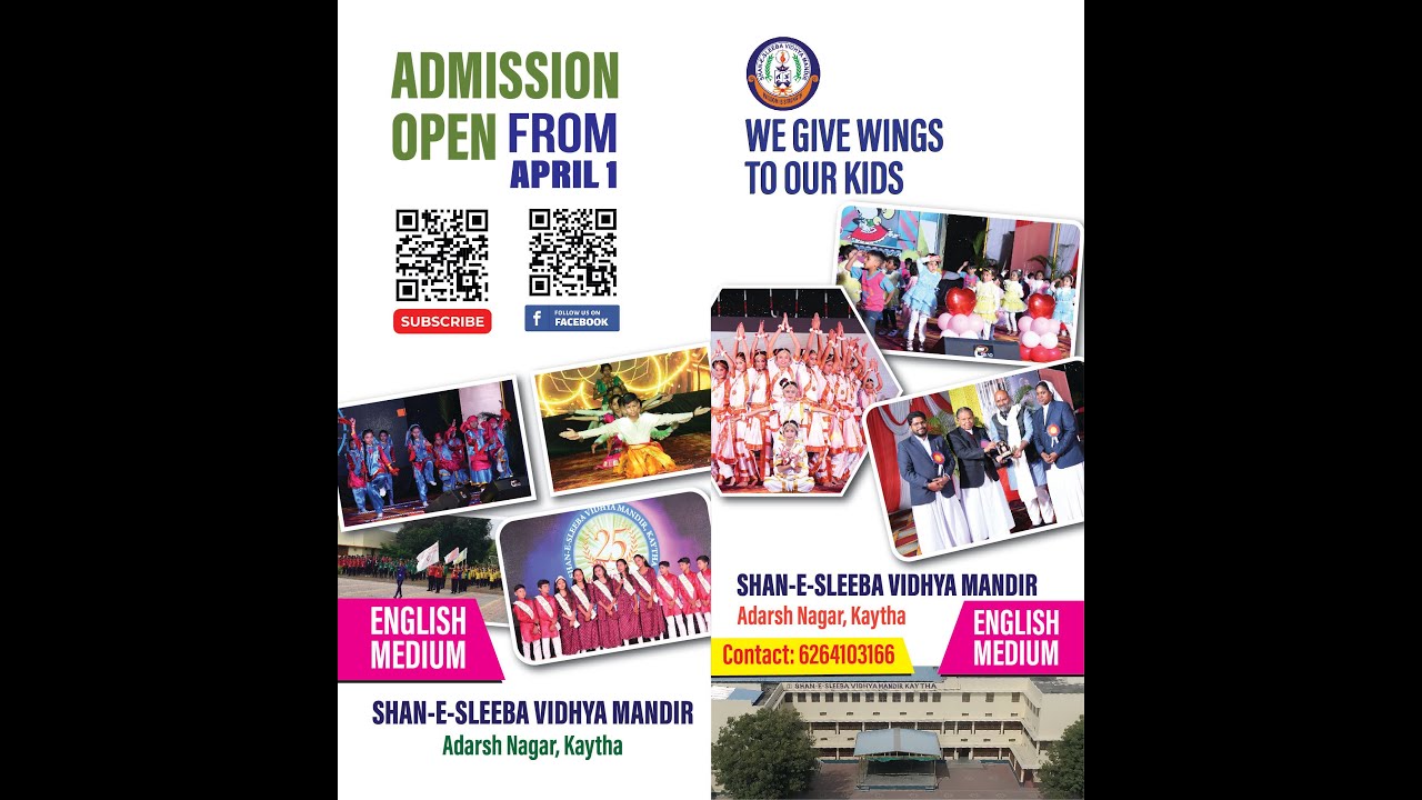 Shan e Sleeba Vidhya Mandir Kaytha, Admission Ad. We give wings to our ...