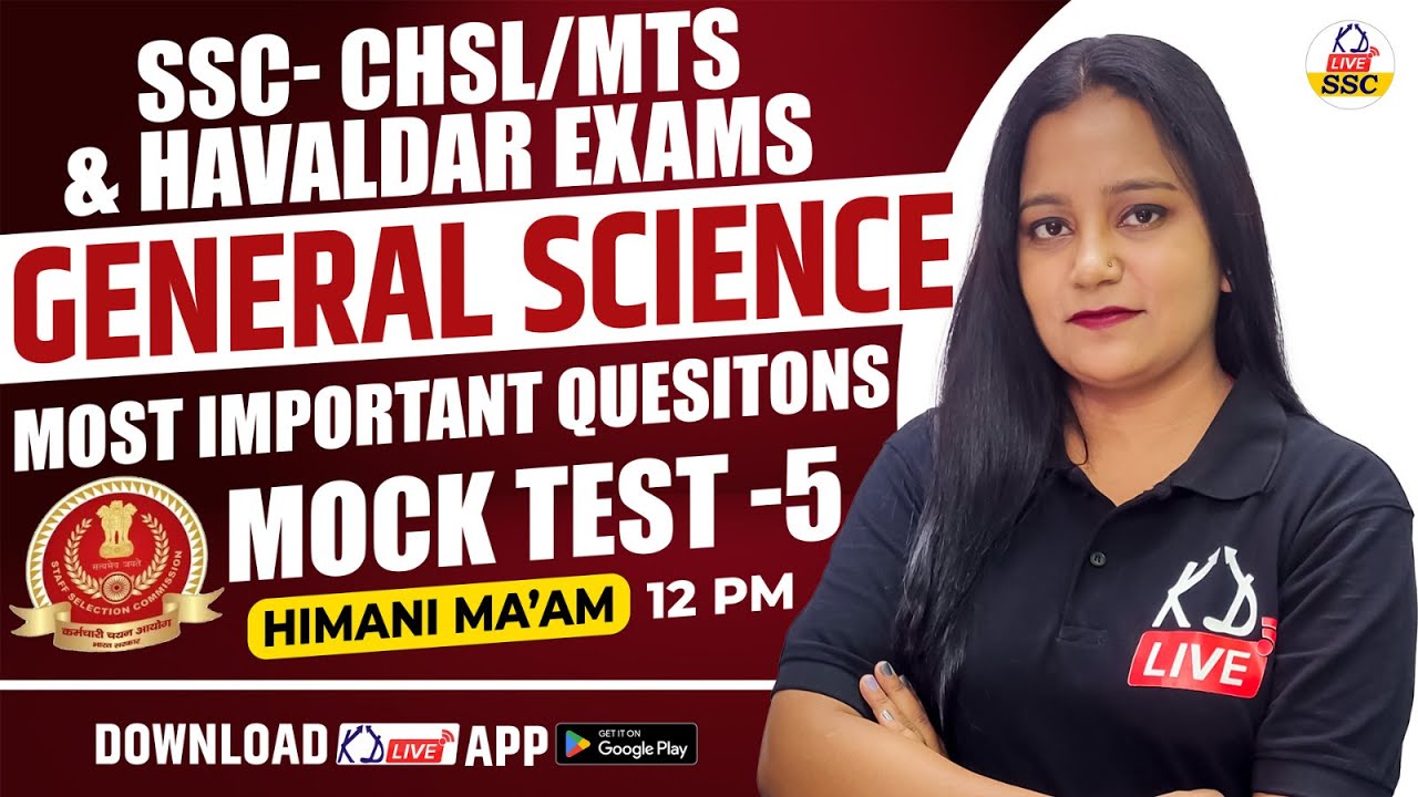 Science Special | Most Important Questions For SSC - CHSL, MTS HAVALDAR & All Exams By Himani ...