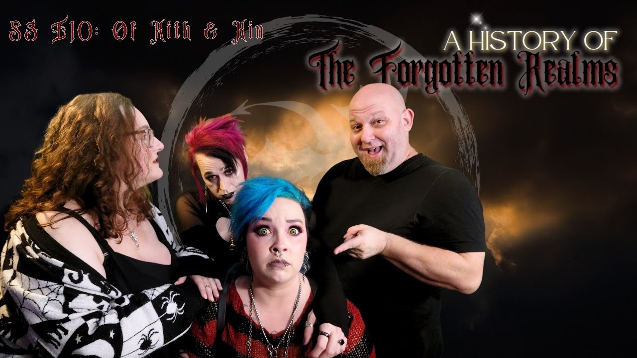 A History of The Forgotten Realms - S3E10 Of Kith & Kin - YouTube