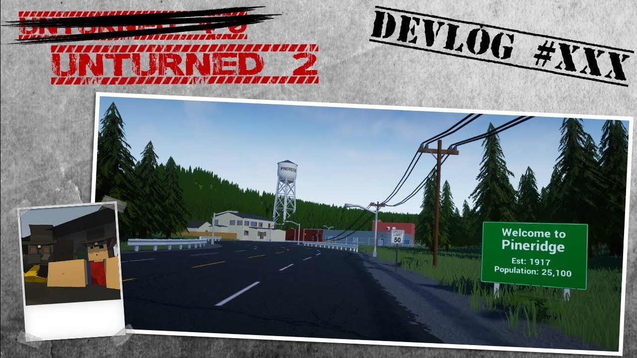 UNTURNED 4.0: Devlog #005 ao #014 e o UNTURNED 2 - YouTube