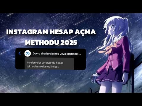 INSTAGRAM KAPANAN HESABI AÇMA METHODU 2025✅
