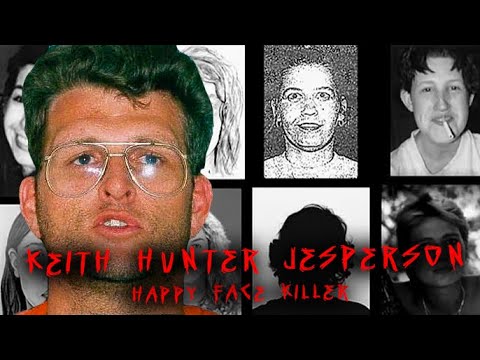 KEITH HUNTER JESPERSON - Happy Face Killer, Describes Killing his ...