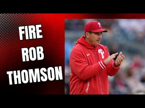 Phillies Fans Want Phillies Manager Rob Thomson To Be Fired *Reaction ...