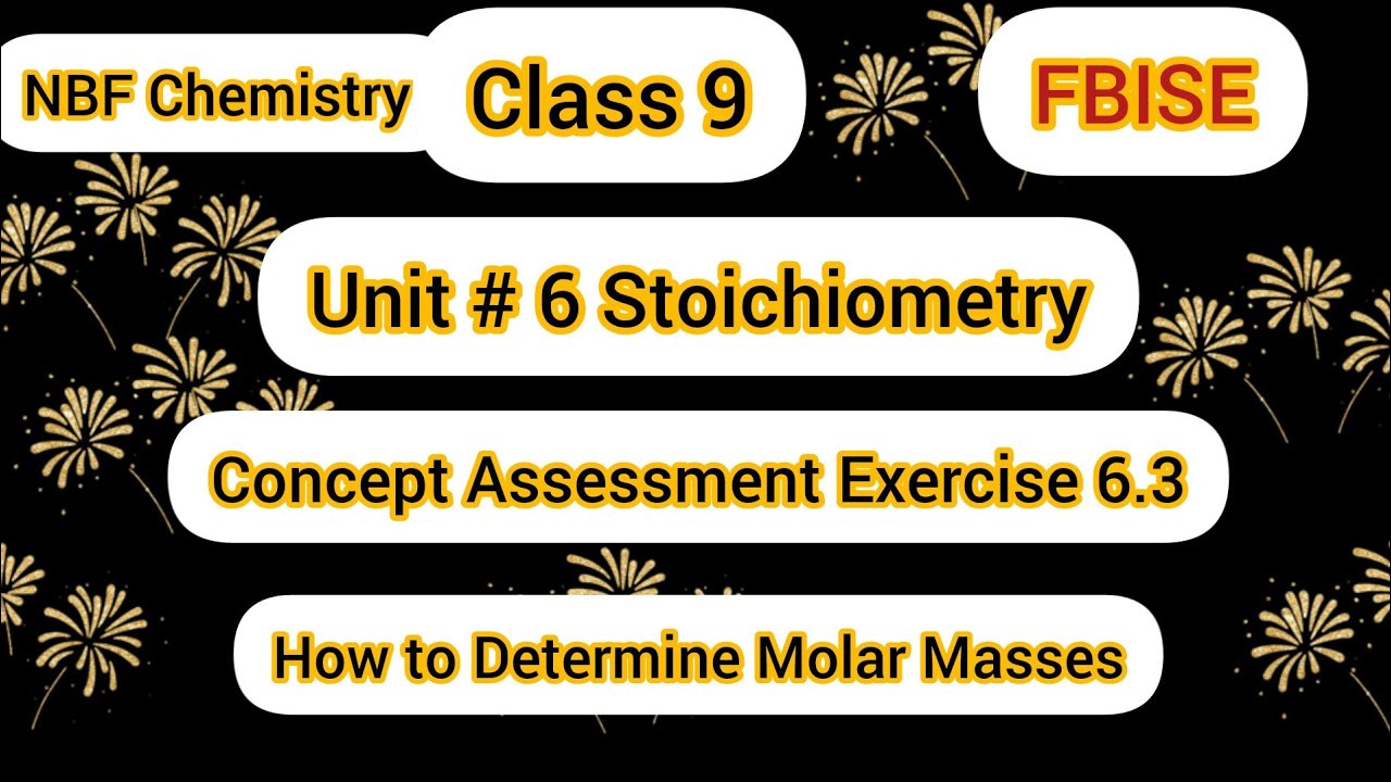NBF Chemistry 9 | Unit # 6 Stoichiometry | Concept Assessment Exercise ...