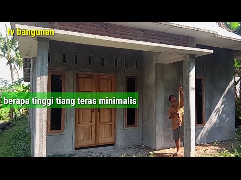 berapa tinggi tiang teras minimalis