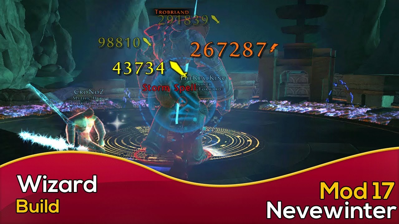 Neverwinter - Mod 17 Wizard Build TOMM ready - YouTube