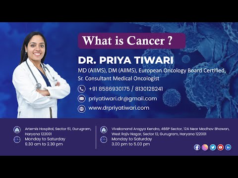 What is Cancer | क्या होता है कैंसर | Dr. Priya Tiwari