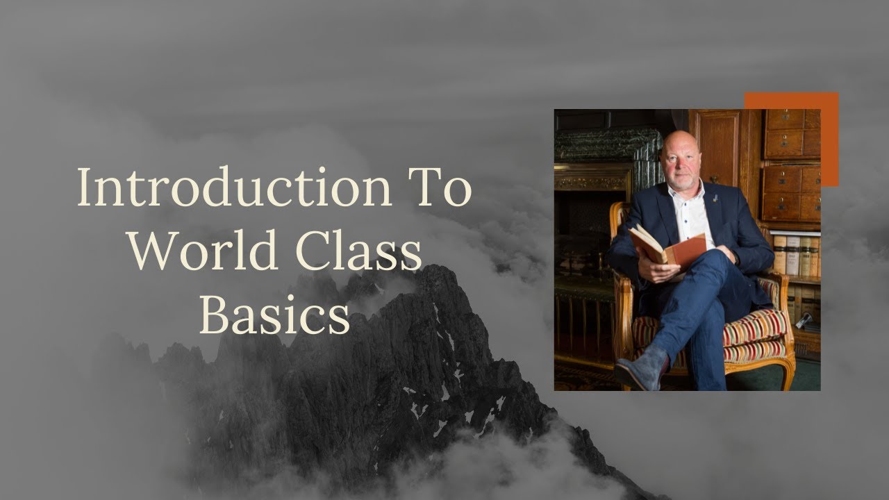 Introduction to world class basics - YouTube