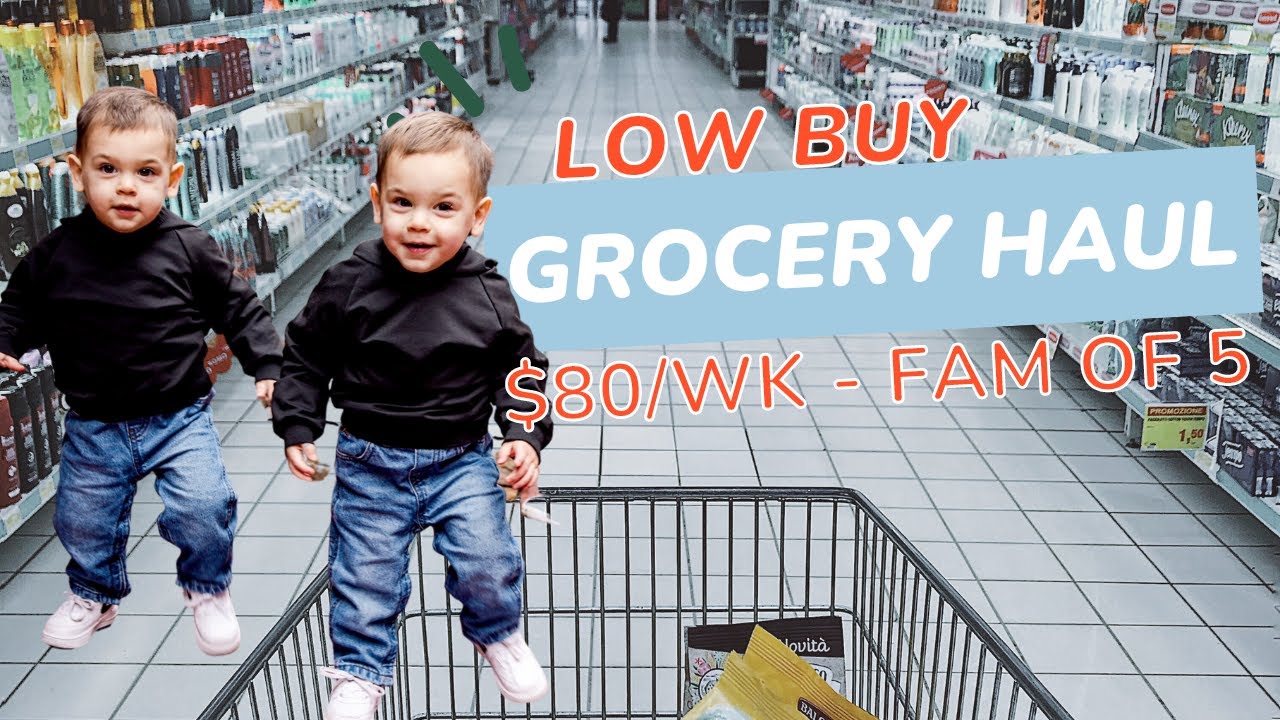 Low Buy January Grocery Haul Week 4 / $80 per Week Family of Five ...