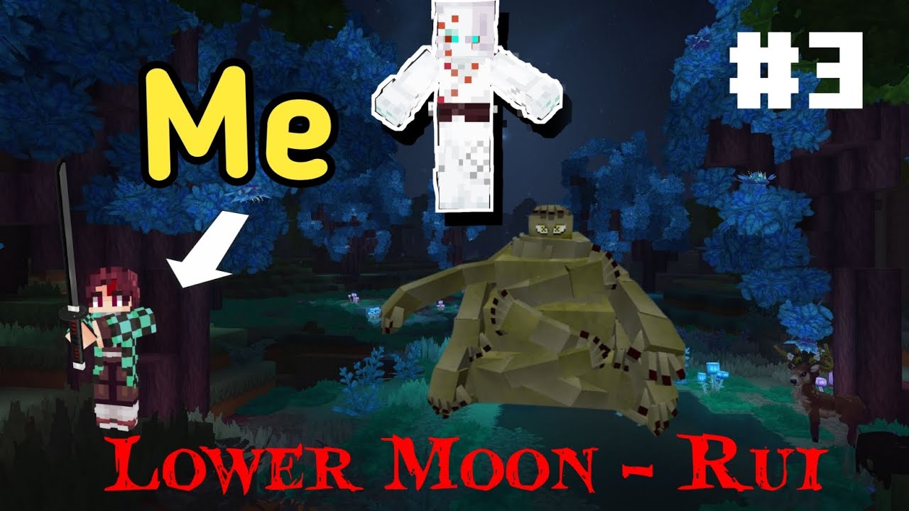 Demon Slayer:- the Rise of Kokushibou: Minecraft episode 3 :- Lower ...