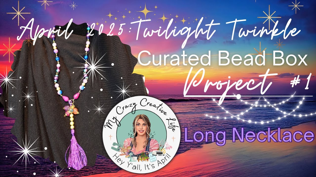 🪷 April ‘25 Curated Bead box PROJECT #1; Long Necklace! #jewelrymaking ...