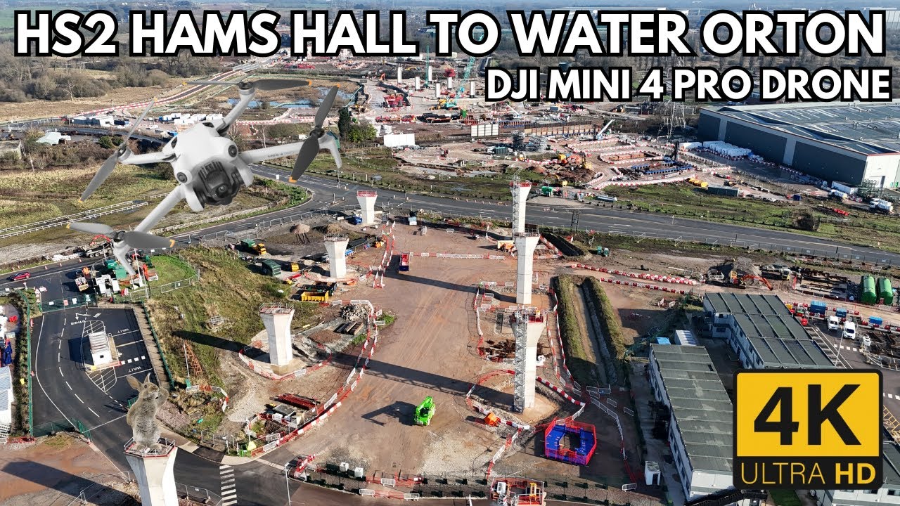 HS2 HAMS HALL TO WATER ORTON DELTA JUNCTION - 4K DJI MINI 4 PRO DRONE ...