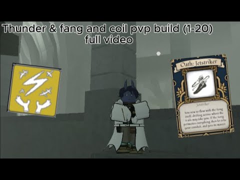 Thunder & fang and coil pvp build (1-20) full video - YouTube