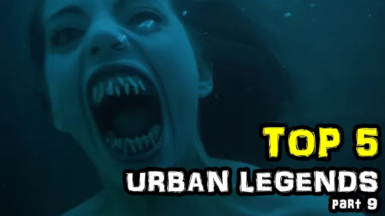 TOP 5 Urban Legends part 9 - YouTube