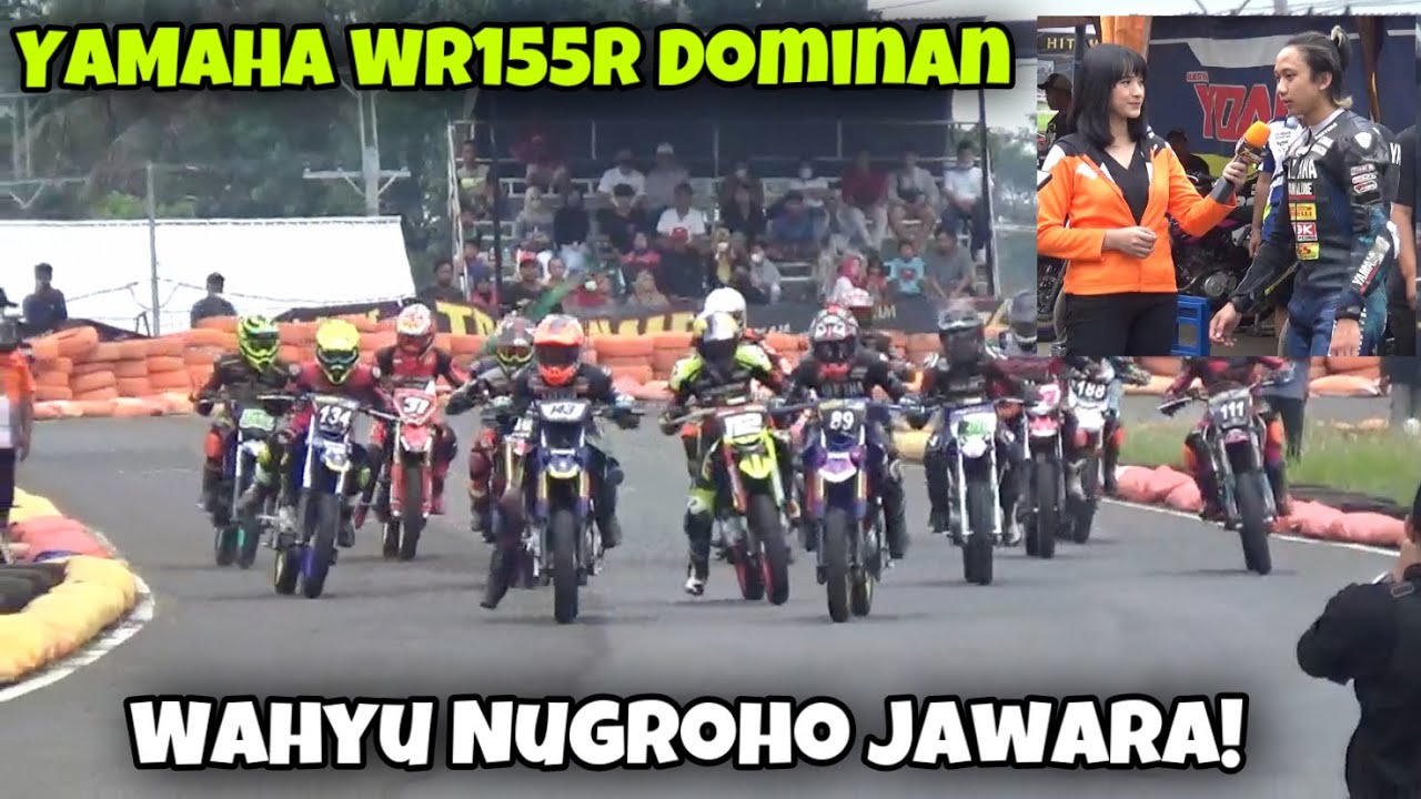 Yamaha WR155R Mendominasi Supermoto 175cc ‼️ Wahyu Nugroho Jawara ‼️ ...
