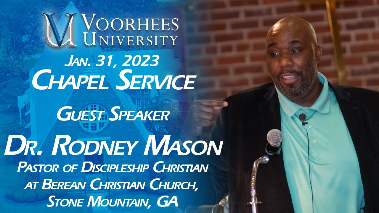 VU Chapel Service 1 31 2023 Dr. Rodney Mason - YouTube