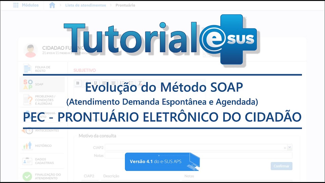 Tutorial e-SUS APS: Preenchimento do método SOAP no sistema e-SUS APS ...