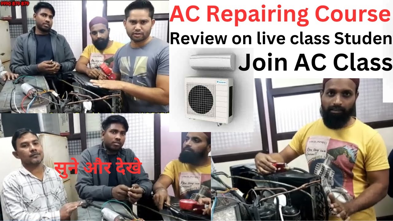 AC Repairing Course Review on live class Student | Join AC Repairing ...