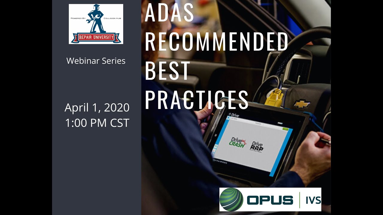 Best Practices For ADAS Scanning And Calibration In Collision Repair ...