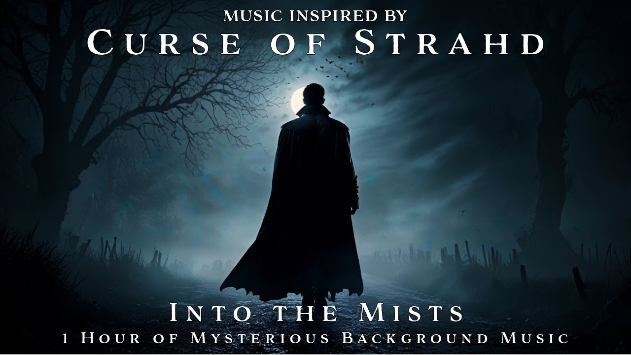 Into the Mists | Unofficial Curse of Strahd Soundtrack | 1h TTRPG Dark Background Music | Loop ...