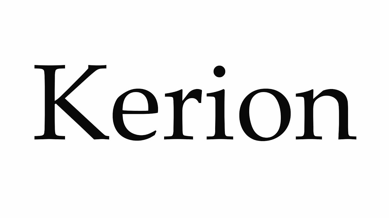 How to Pronounce Kerion - YouTube