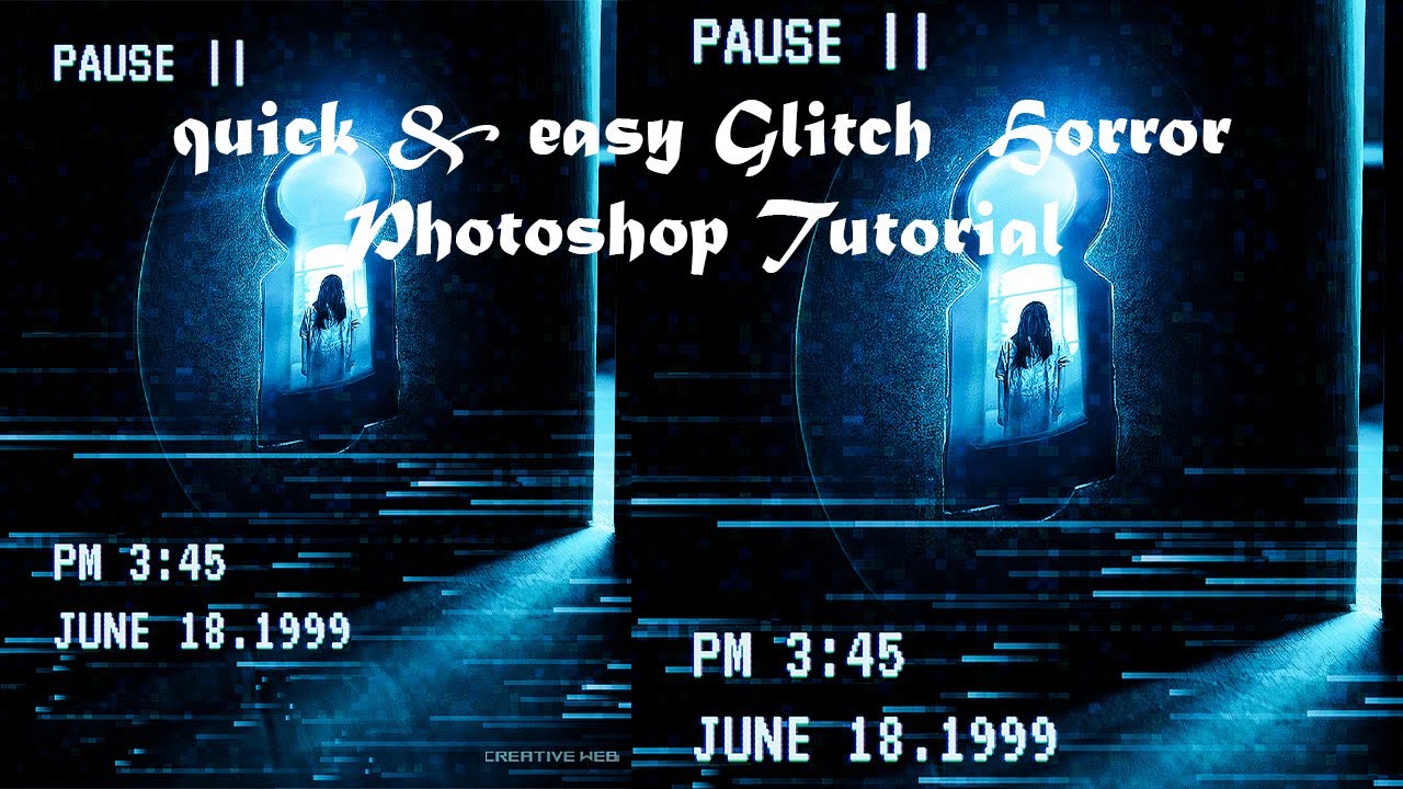 Glitch Horror Photoshop Manipulation Tutorial 📼👻 | Easy Step-by-Step ...